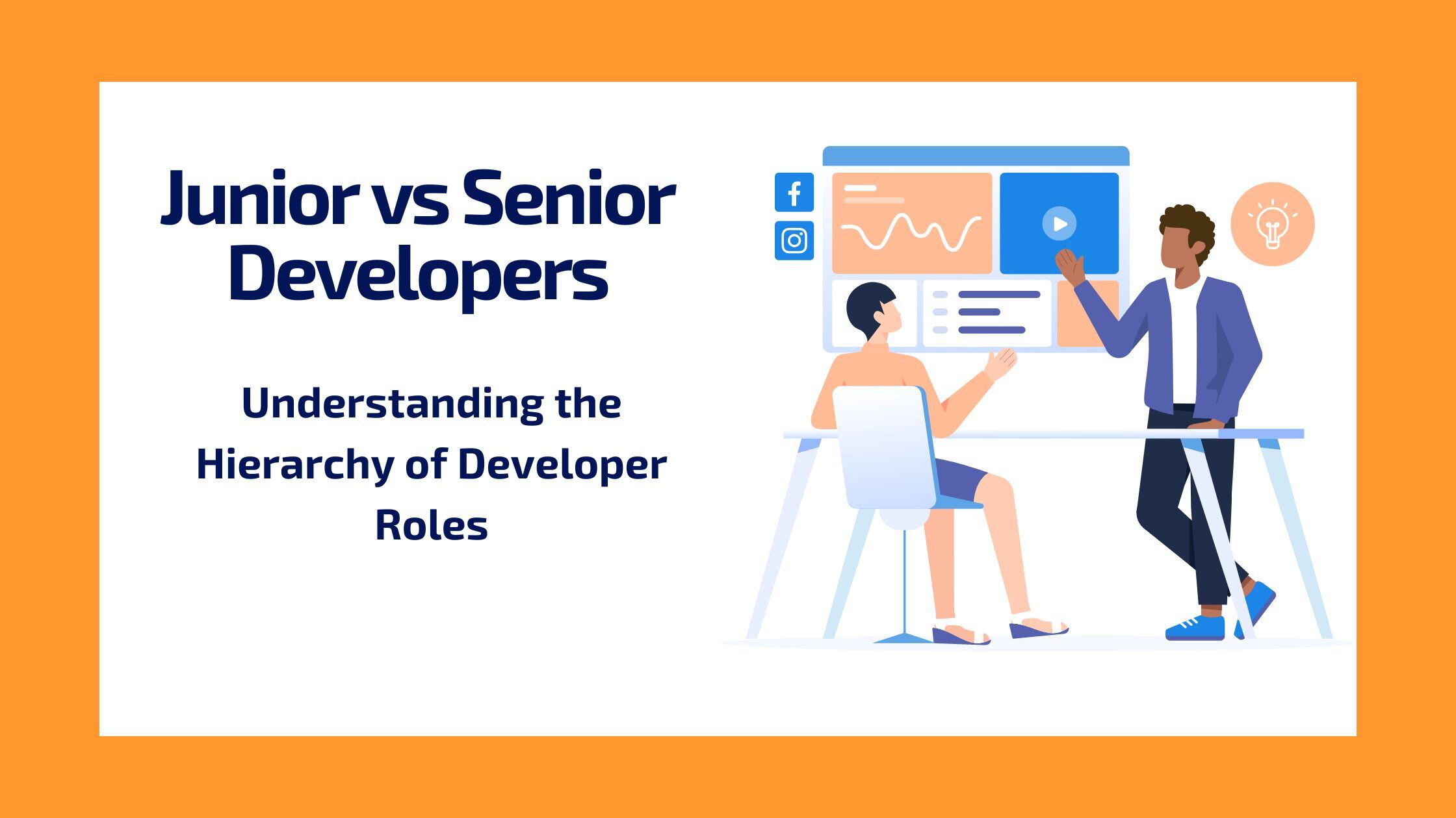 What Are the Top Differences Between Junior and Senior Developers?
